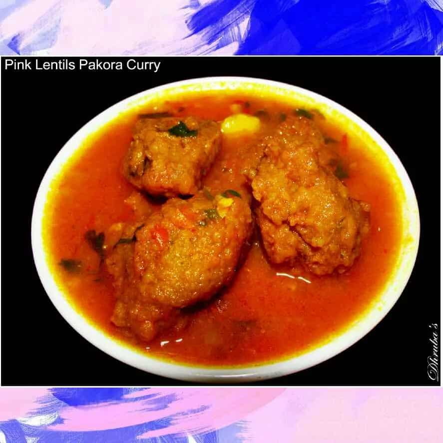 How to make Pink Lentils Pakora/vada Curry Recipe