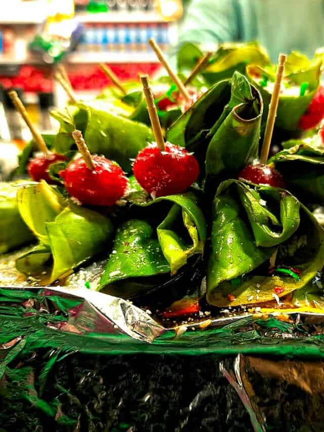 7 Types Of Traditional Paans For Your Refreshment To Try
